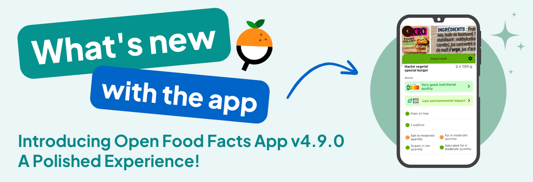 Introducing the v4.9.0 of the Open Food Facts app: A Polished ...